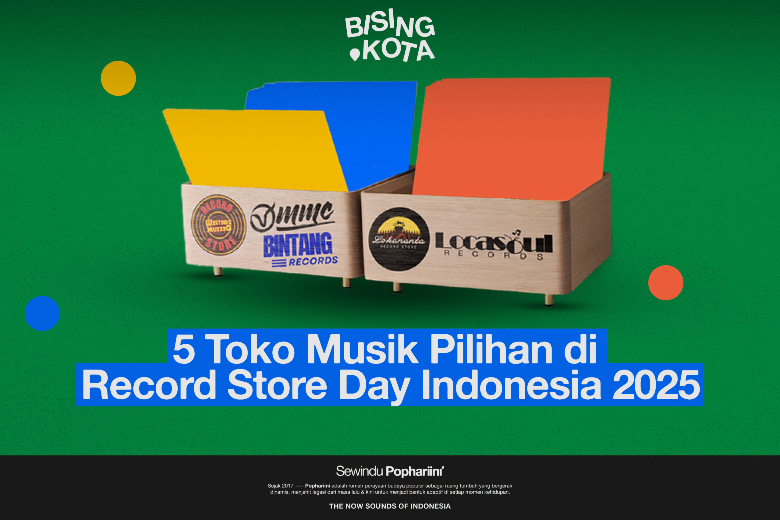 5 Toko Musik Pilihan di Record Store Day Indonesia 2025 – KOMBI.ID